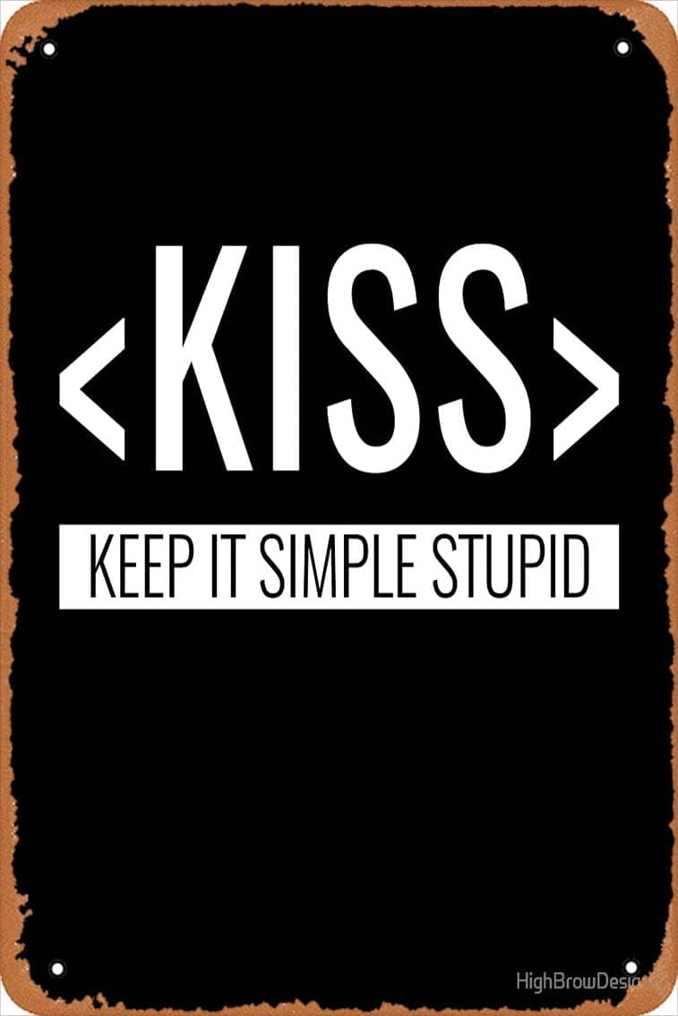 8"X 12" Keep It Simple Stupid Vintage Metal Tin Sign Art Plaque Wall ...