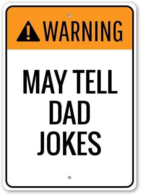 8"X 12" Run Dad Jokes Ahead, Dad Joke Decor, May Tell Dad Jokes ...