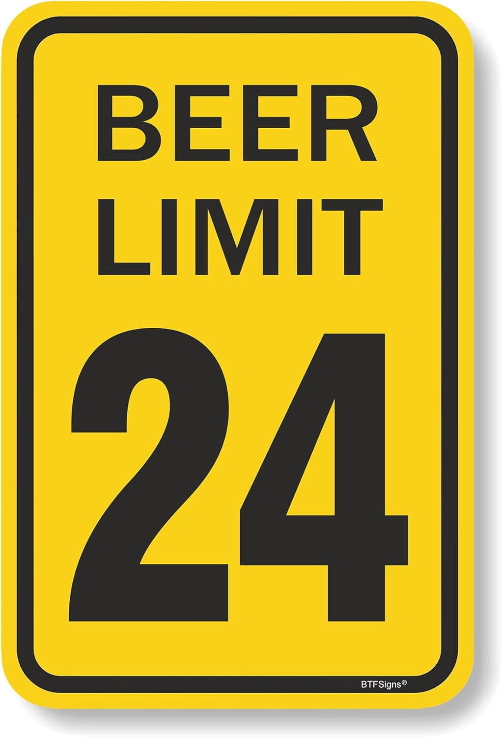 8" x 12" Beer Limit 24 Aluminum Sign - Yellow Black Road Metal Sign ...