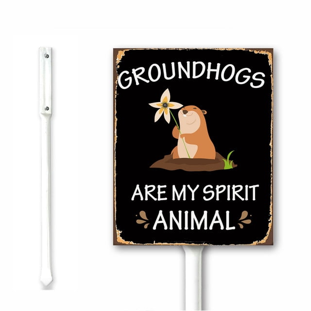 8 x 12 IN Groundhogs Are My Spirit Animal Sign Funny Groundhog Day ...