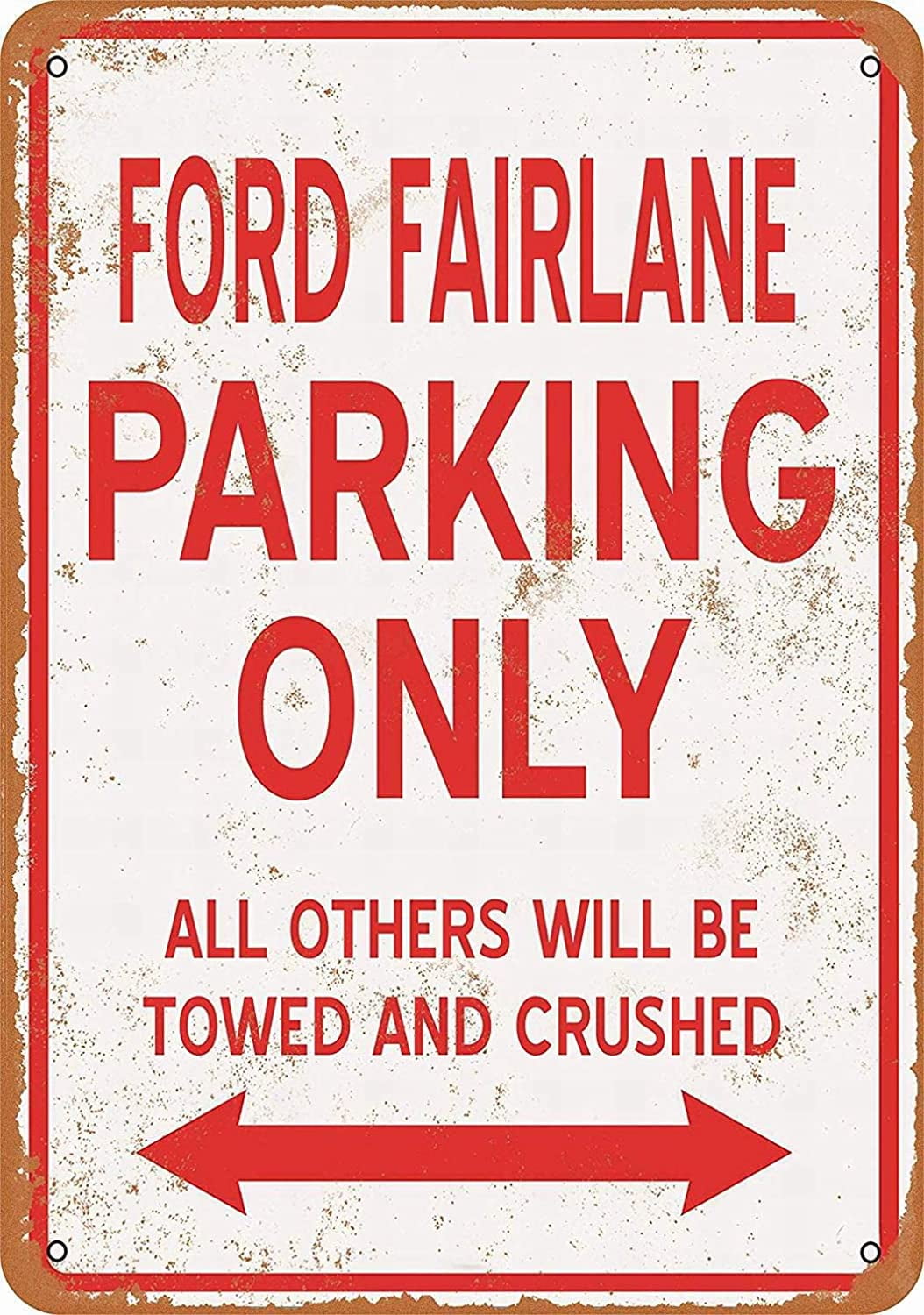 8 x 12 Metal Sign - Ford Fairlane Parking ONLY - Vintage Wall Decor Art ...