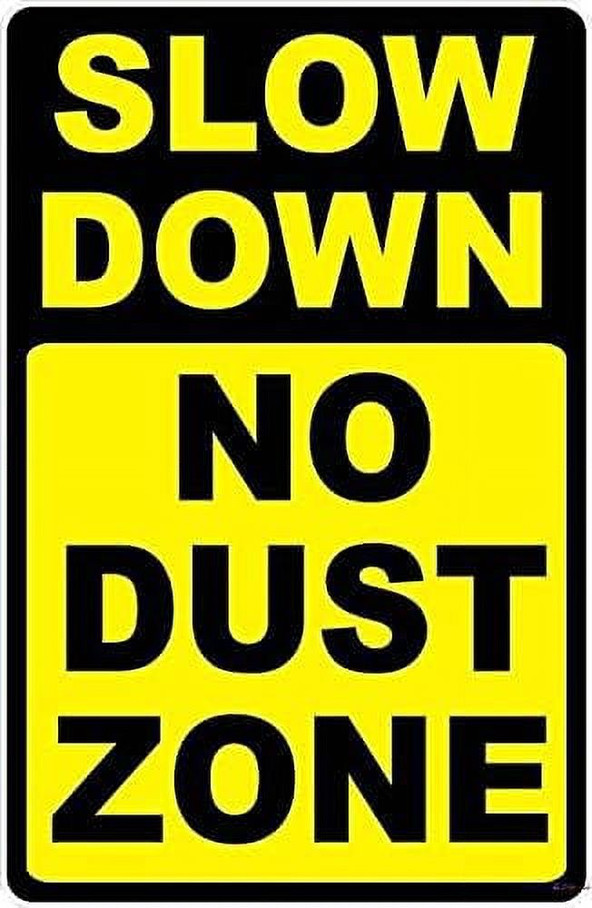 8 x 12 in Metal Tin Sign - New Road Sign Aluminum Sign Slow Down No ...