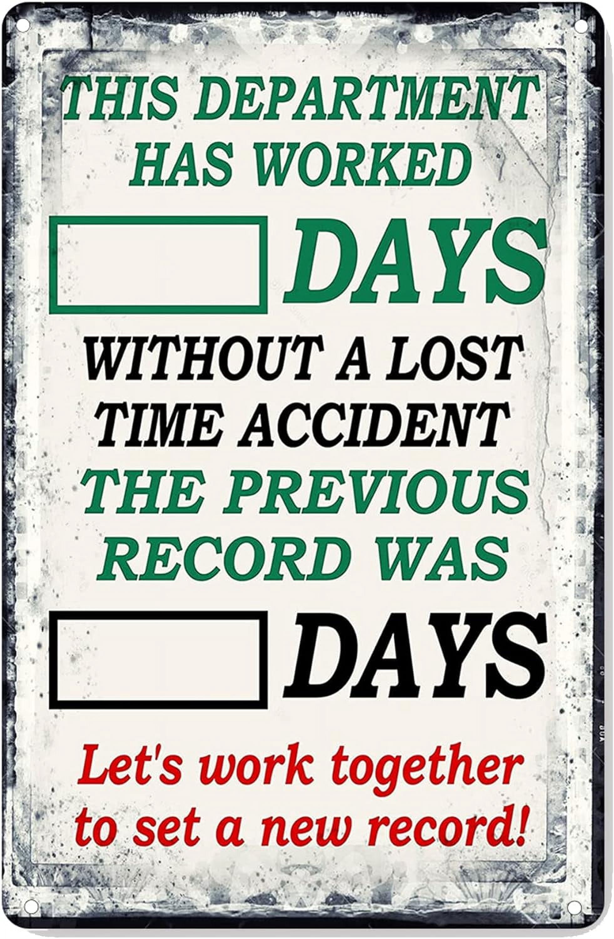8 x 12 in Metal Tin Sign - Since Last Incident Sign Days Without ...