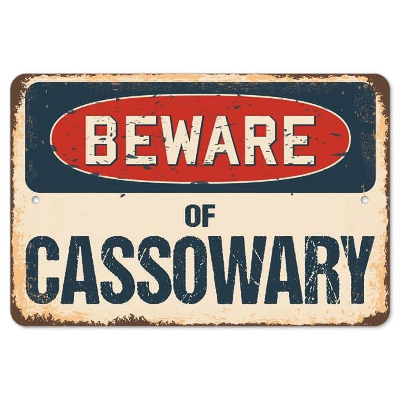 8 x 12 in. Beware of Cassowary Rustic Sign - Walmart.com