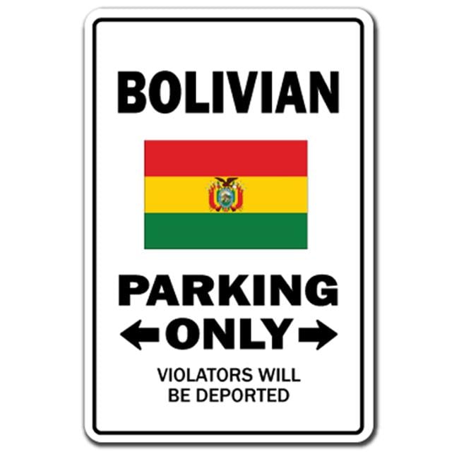 8 x 12 in. Bolivian Parking Sign - Bolivia South America - Walmart.com