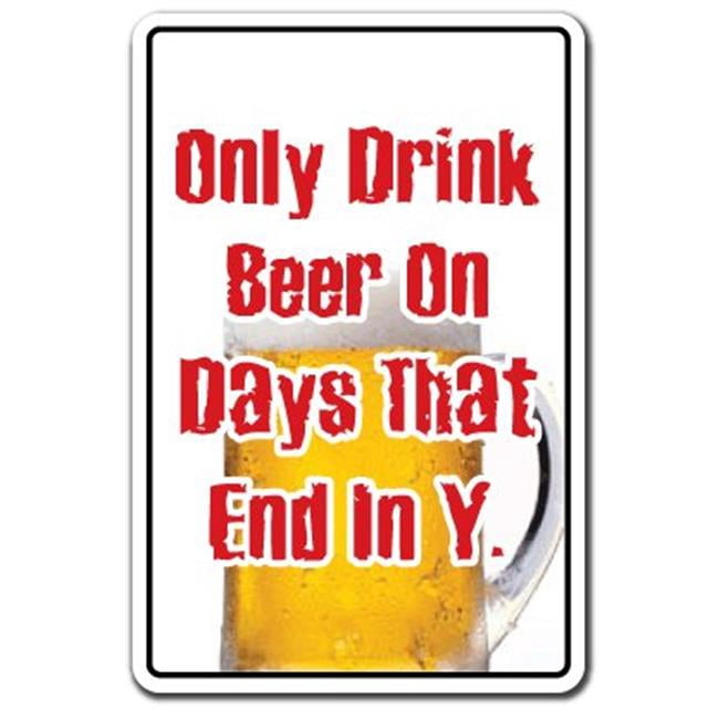 8 x 12 in. Only Sign - Beer Drunk Redneck Bartender Bar Drinker ...