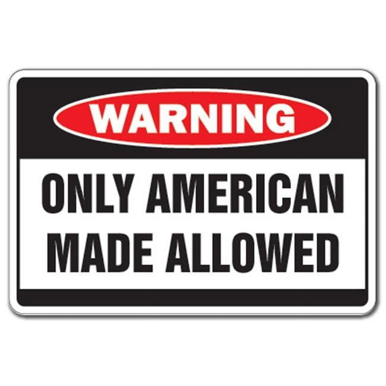 8 x 12 in. Only Sign - Sign USA America United States - Walmart.com