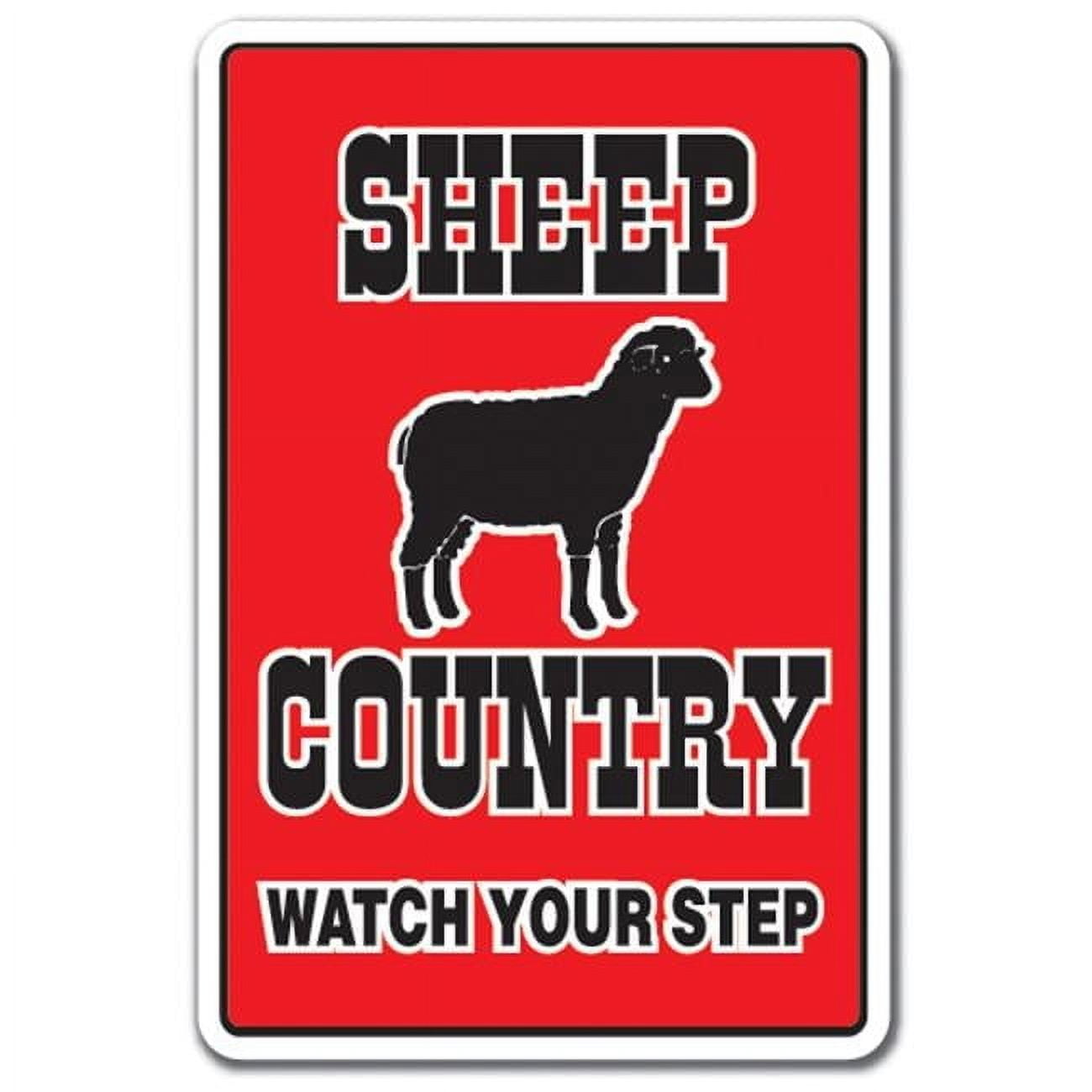 8 x 12 in. Sheep Country Decal - Farm Animals Watch Your Step Redneck ...