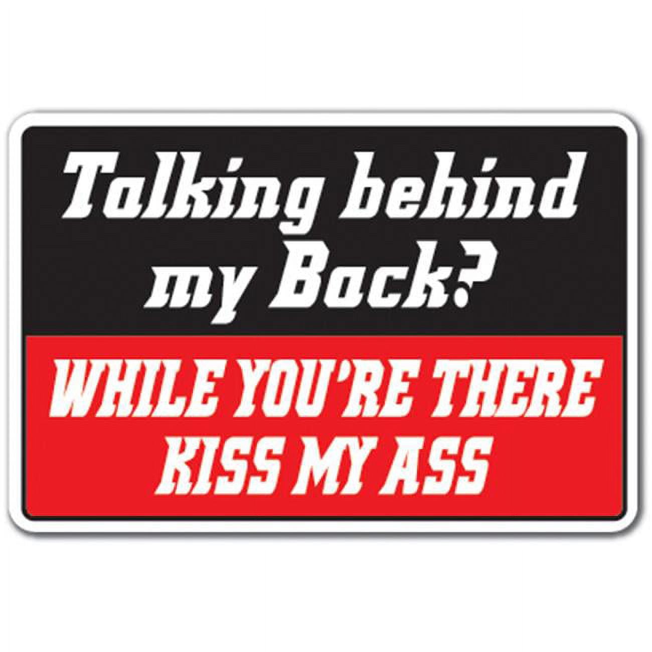 8 x 12 in. Talking Behind My Back Decal - Booty Parking - Walmart.com
