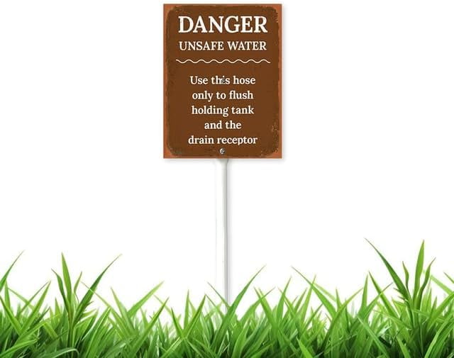 8 x 12 inch Danger Unsafe Water Use This Hose Only To Flush Holding ...