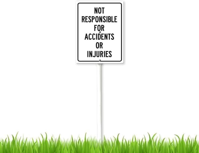 8 x 12 inch Not Responsible For Accidents Or Injuries Yard Sign ...
