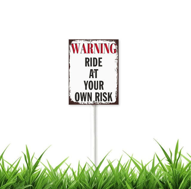 8 x 12 inch Ride At Your Own Risk Yard Sign With Stakes Outdoor Lawn ...