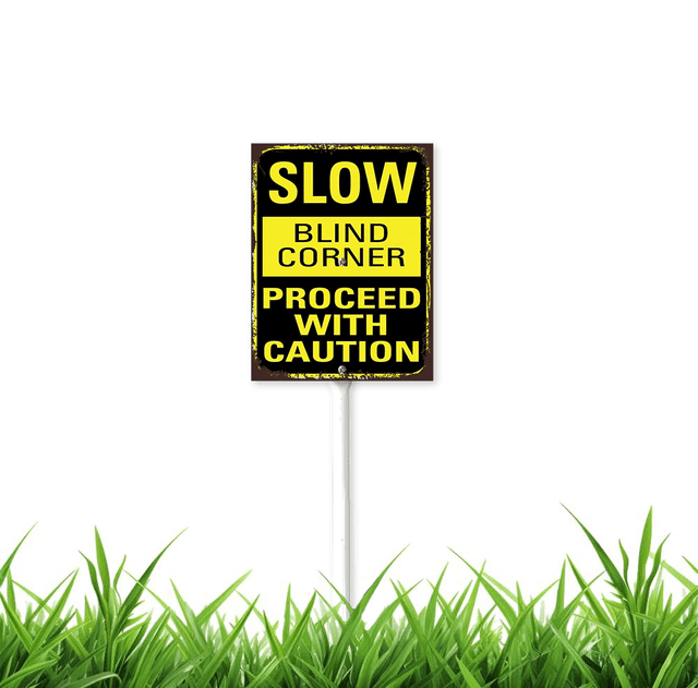 8 x 12 inch Slow Blind Corner Proceed with Caution Yard Sign With ...