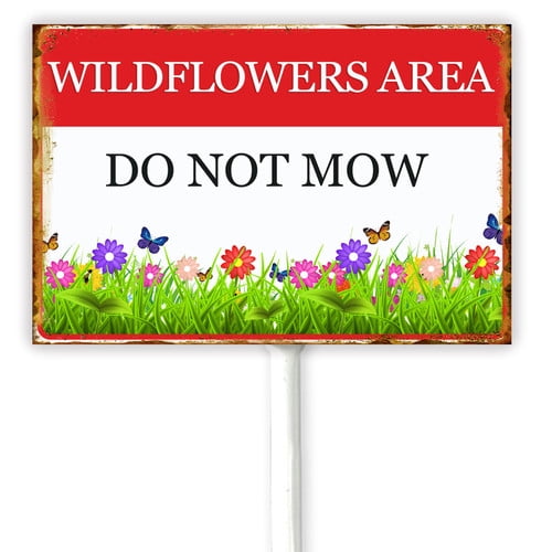 8"x12" Aluminum Outdoor Signs, Wildflower Area Do Not Mow Metal Sign ...