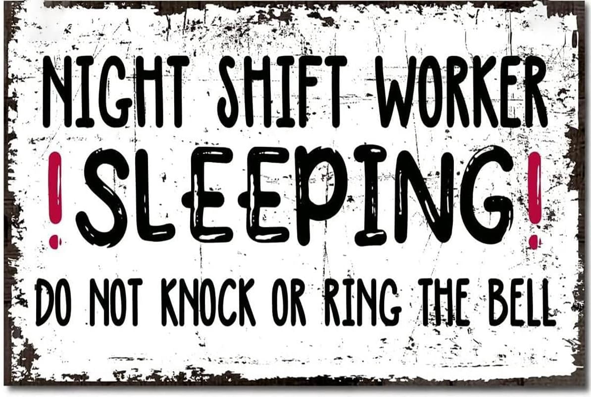 8"x12" Night Shift Worker Sleeping Do Not Knock Or Ring The Bell ...
