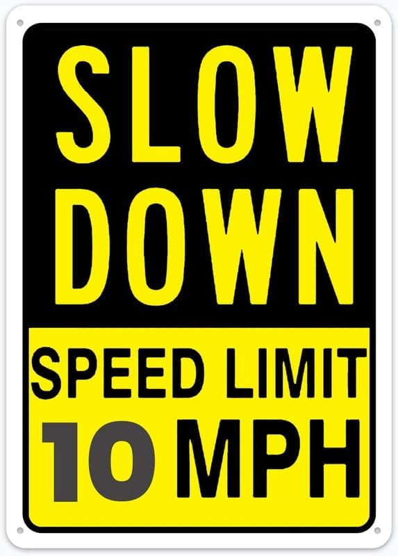 8"x12" Rust-Free Aluminum Speed Limit Sign - Slow Down (10 Mph ...