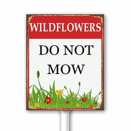 8"x12" Vintage Look Yard Signs Wildflowers Do Not Mow Sign Aluminum ...