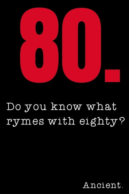 80 Do You Know What Rhymes with Eighty, Book, (Paperback) - Walmart.com