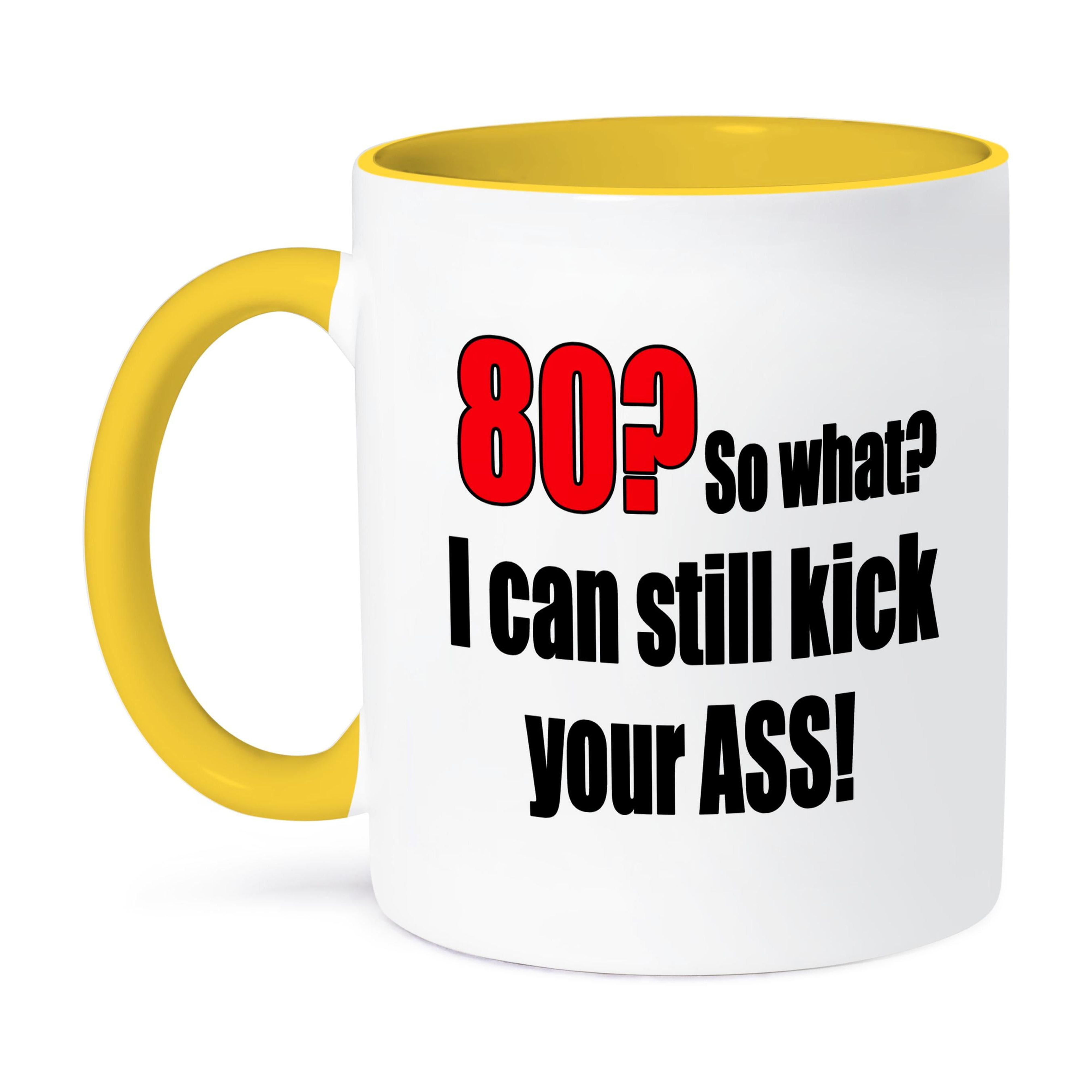3dRose, 80. So what I can still kick your ass. Red., 15oz Two-Tone ...