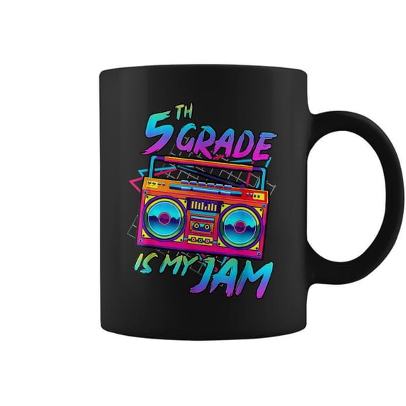 80S 5Th Grade Is My Jam Back To School Teacher Student Coffee Mugs ...