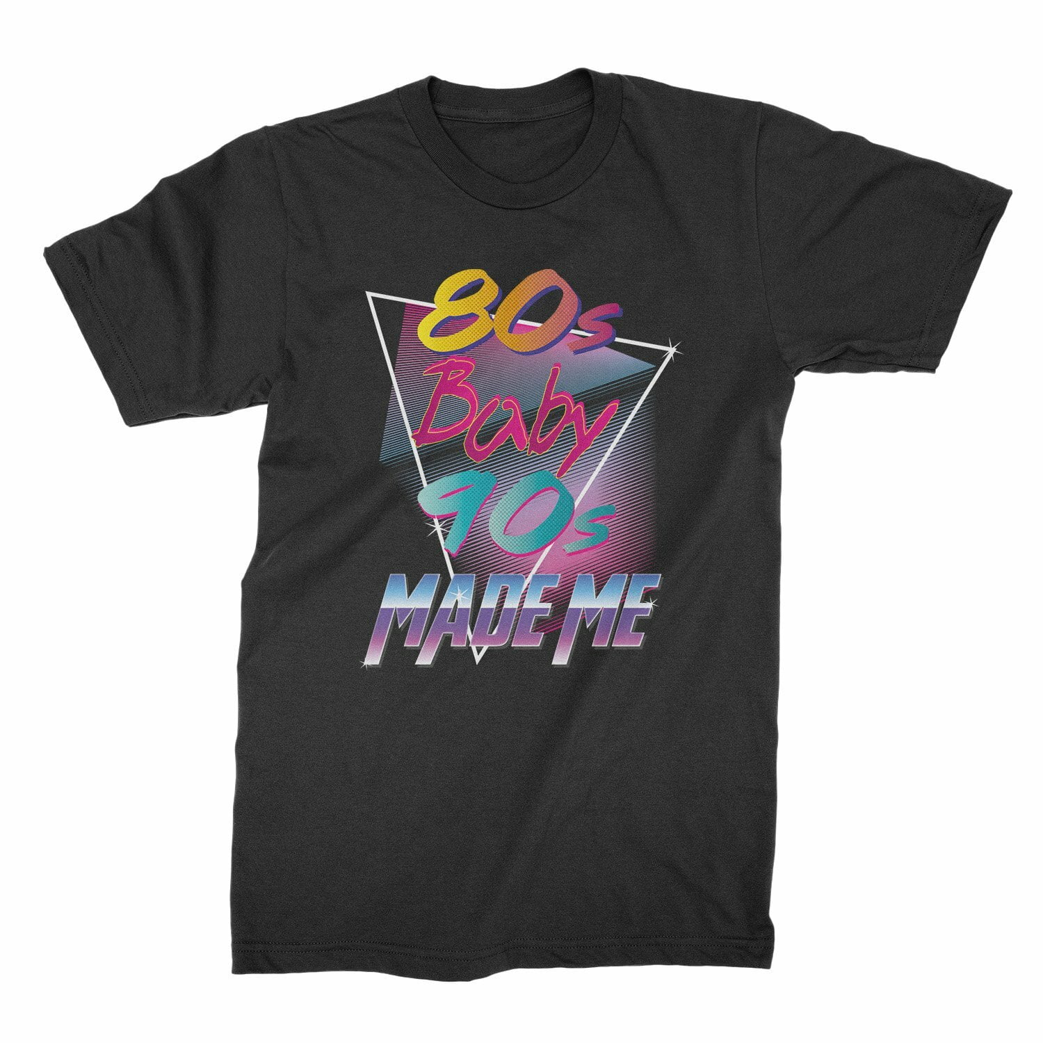 80s Baby 90s Made Me Shirt Eighties Shirts I Love The Eighties Tshirt - Walmart.com