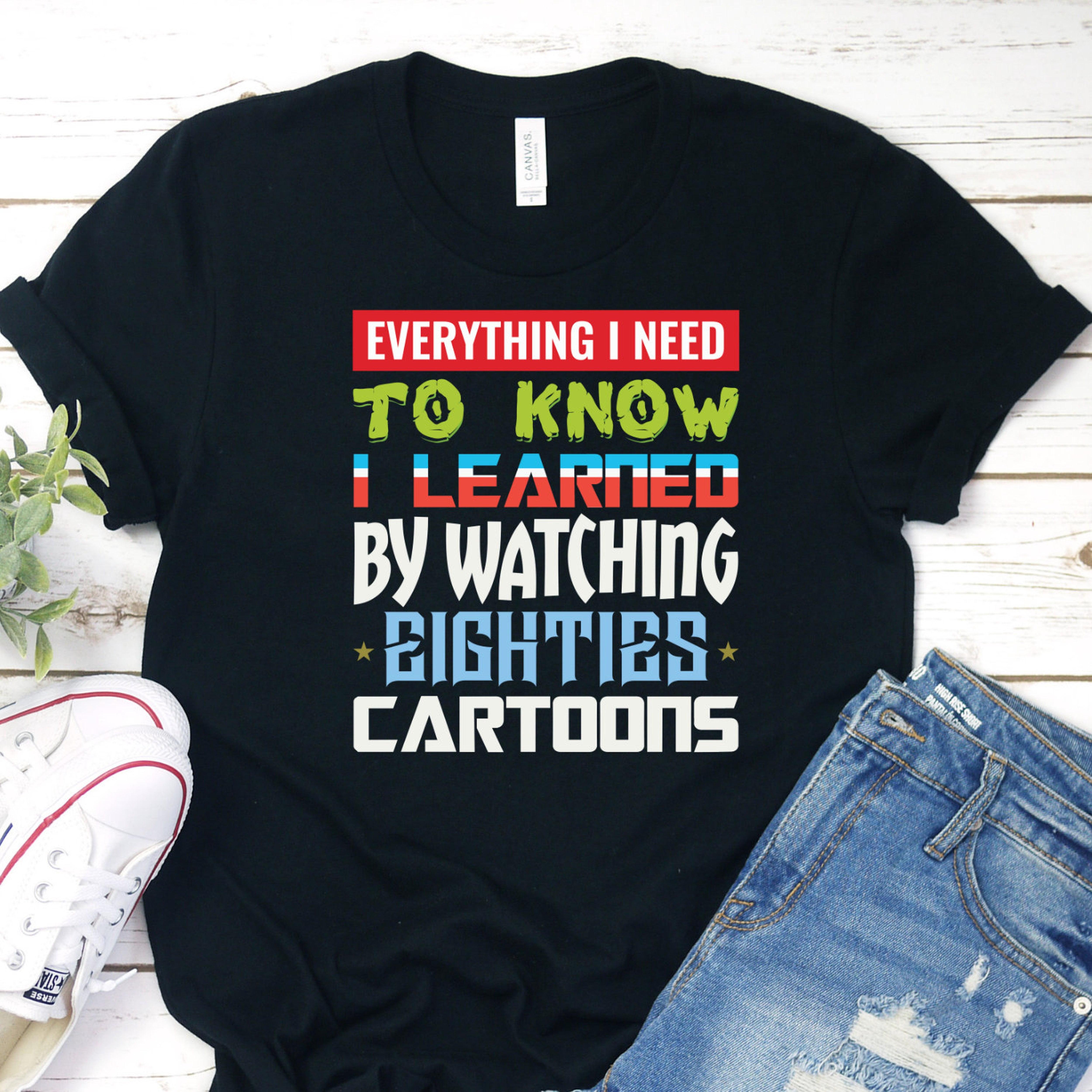 80s Cartoon Shirt, Watching Cartoons Shirt, Everything I Need to Know I ...
