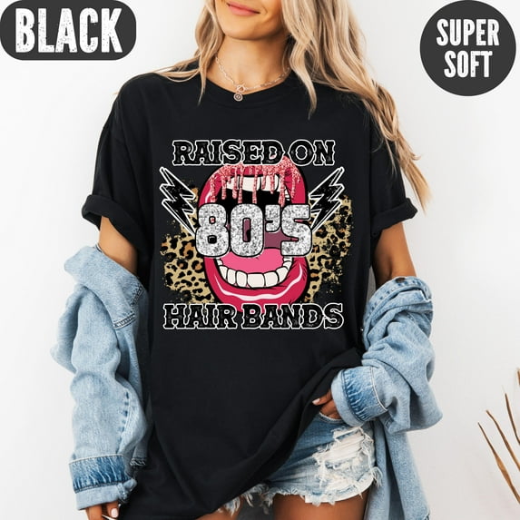 80s Hairband Shirt, Raised On 80s Hairbands Shirt, 80s Rock n Roll ...