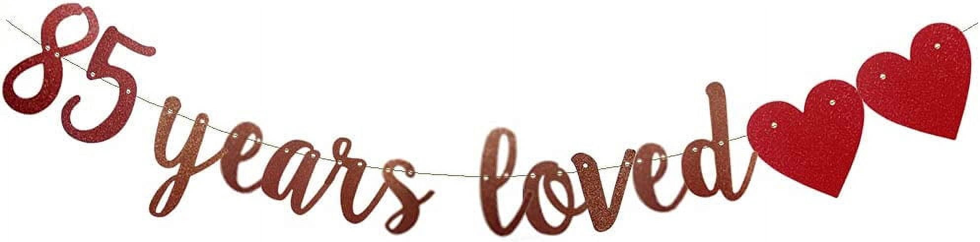 85 Years Loved Banner,Pre-Strung, Rose Gold Paper Glitter Party ...