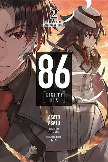 86--Eighty-Six (Light Novel) 86--Eighty-Six, Vol. 2 (Light Novel): Run ...