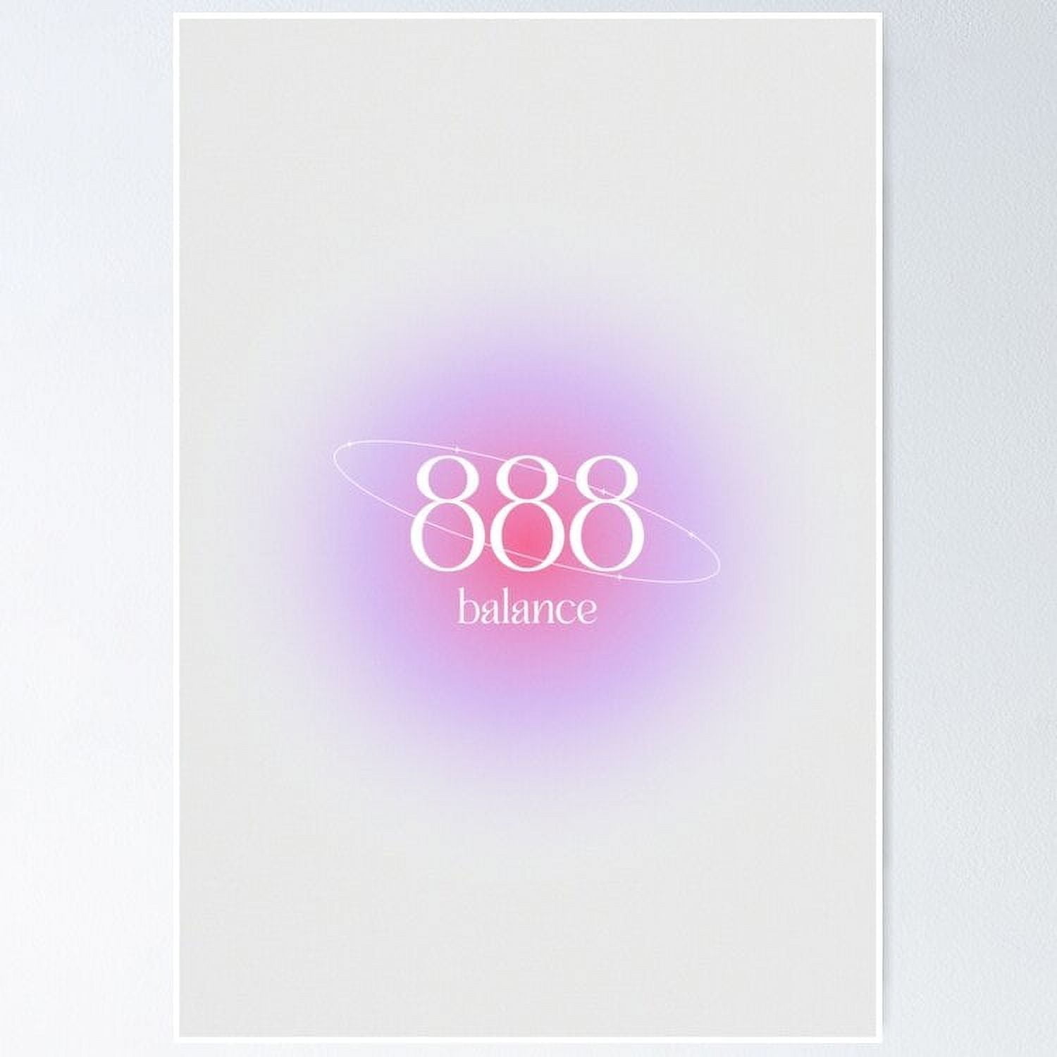 888 âœ¦ balance âœ¦ angel numbers UNFRAMED Poster, 18x24 - Walmart.com