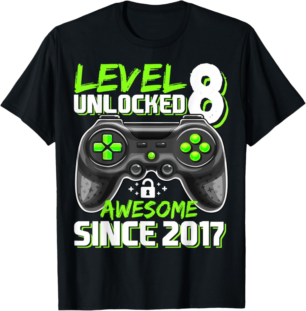 8Th Birthday Level 8 Gamer 8 Year Video Game Party Unisex T-Shirt S-5Xl ...