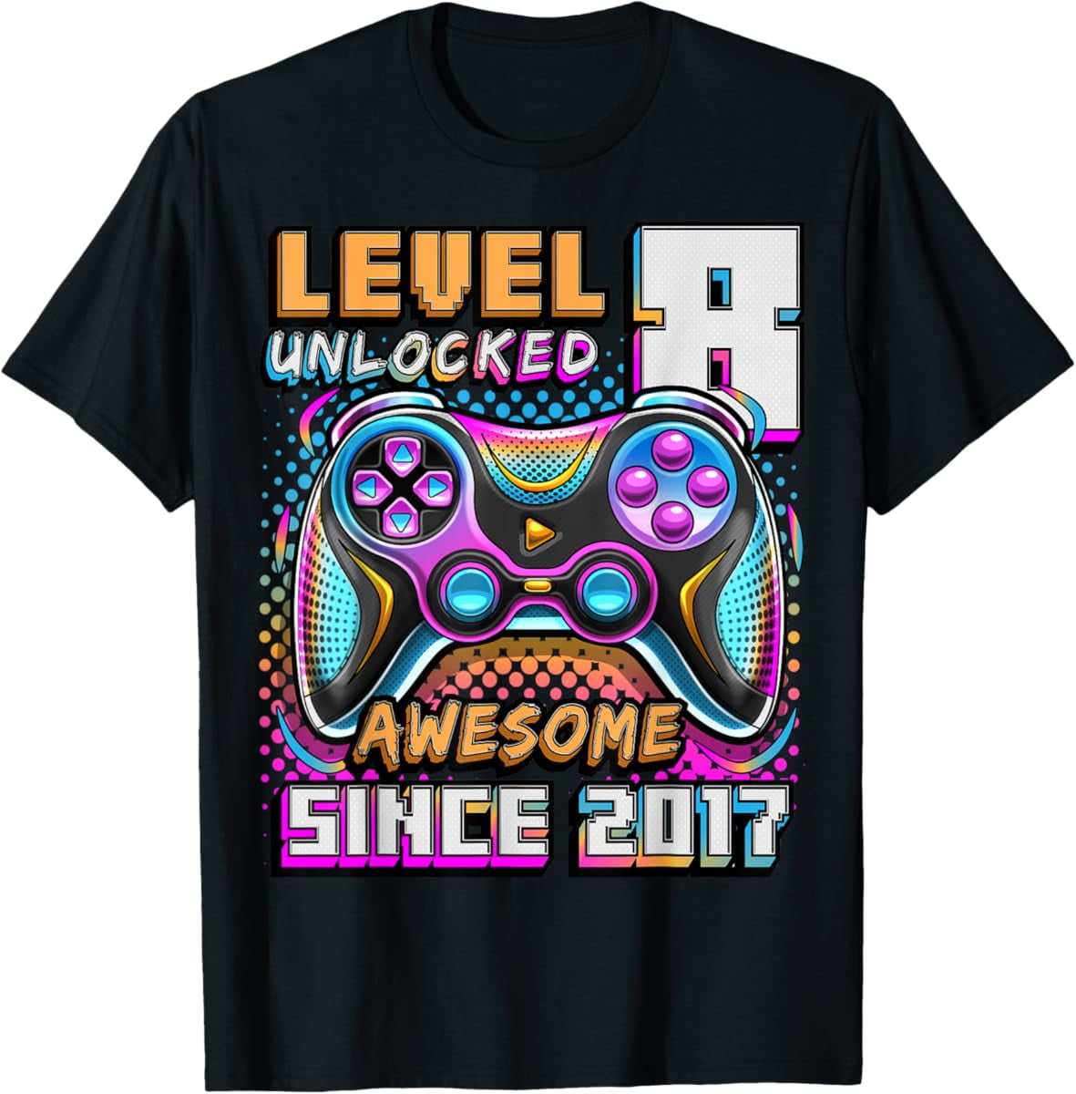 8Th Birthday Level 8 Gamer 8 Year Video Game Party Unisex T-Shirt S-5Xl ...