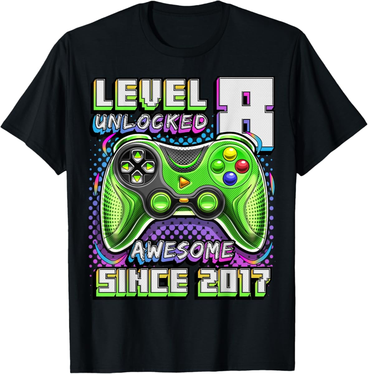 8Th Birthday Level 8 Gamer 8 Year Video Game Party Unisex T-Shirt S-5Xl ...