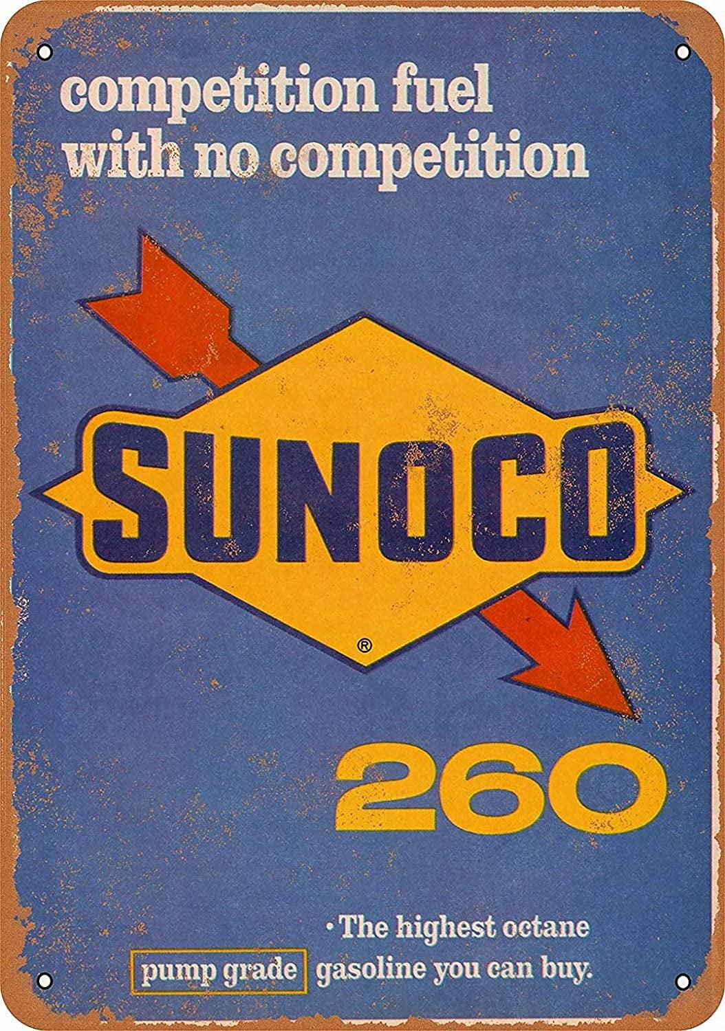 8X12 Metal Sign Sunoco 260 Racing Fuel Highest Octane Gasoline Vintage ...