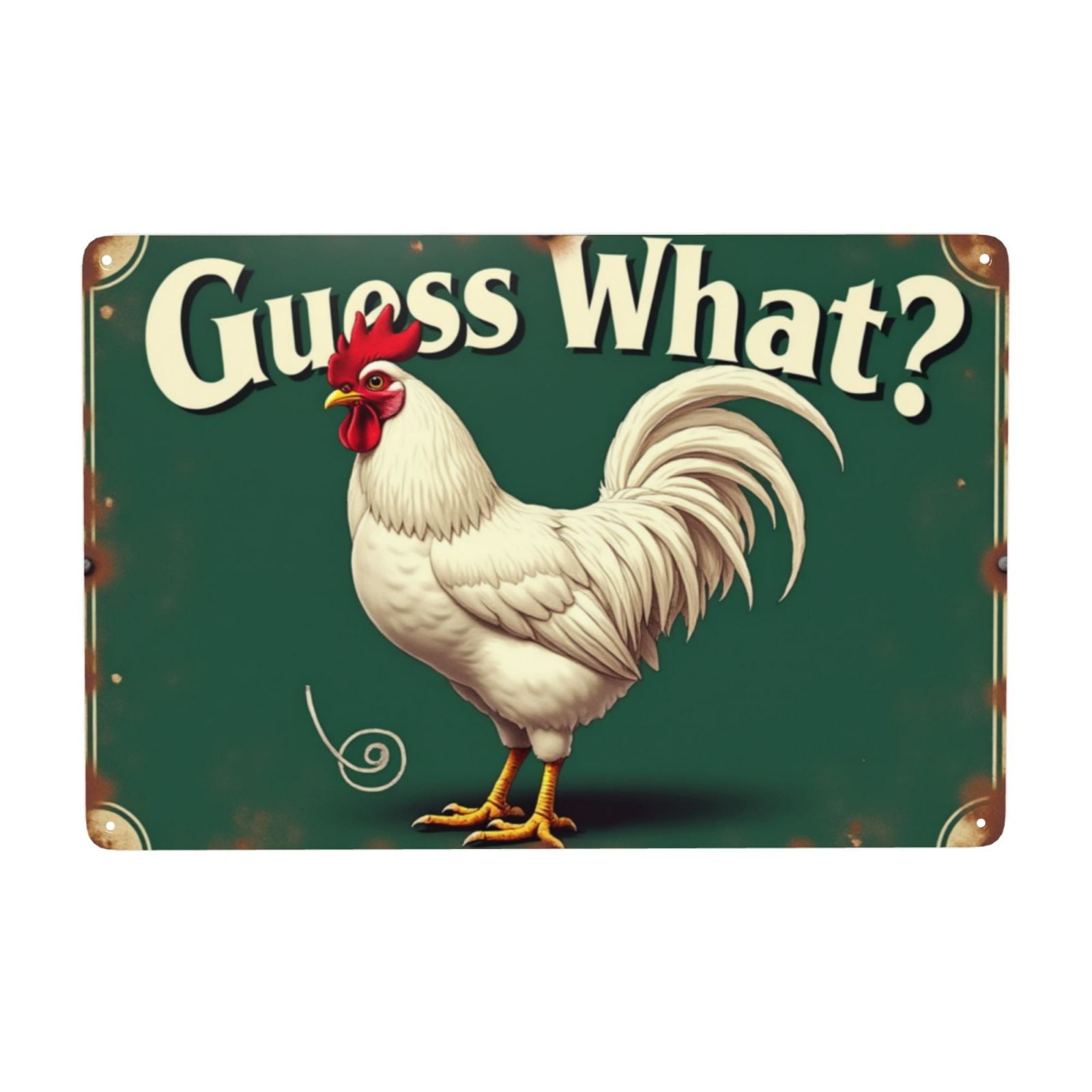 8X12 inch Chickens Vintage Tin Sign Guess What Funny Chicken Coop Tin ...
