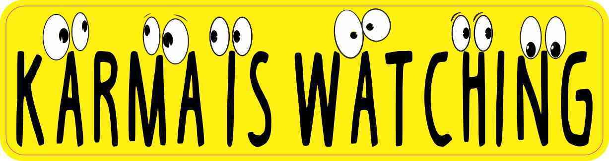 8in x 2in Karma Is Watching Bumper Sticker - Walmart.com