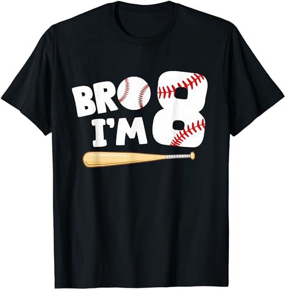 8th Birthday Shirt Boy Bro I'm 8 Year Old Baseball Theme T-Shirt ...