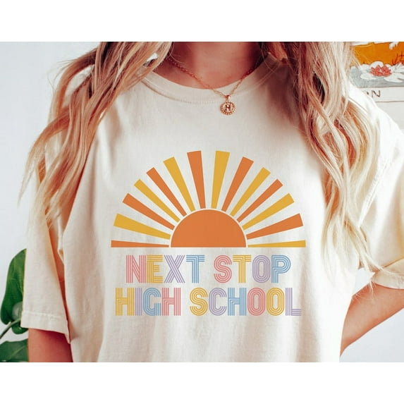 8th Grade Graduation Shirt, Next Stop High School Tshirt, Middle School ...