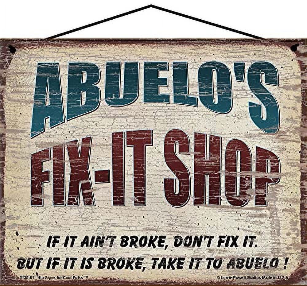 8x10 Abuelo's Fix-It Shop Sign Spanish Word for Grandfather Grandpa ...