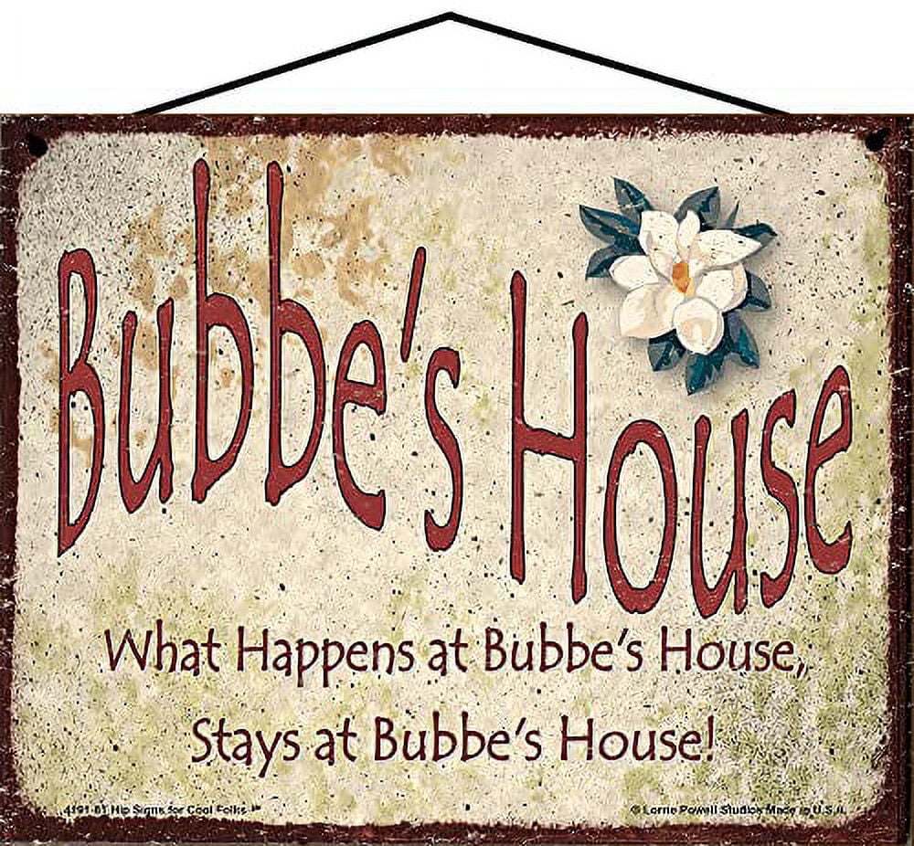 8x10 Bubbe's House Sign with Magnolia Flower What Happens at Bubbe's ...