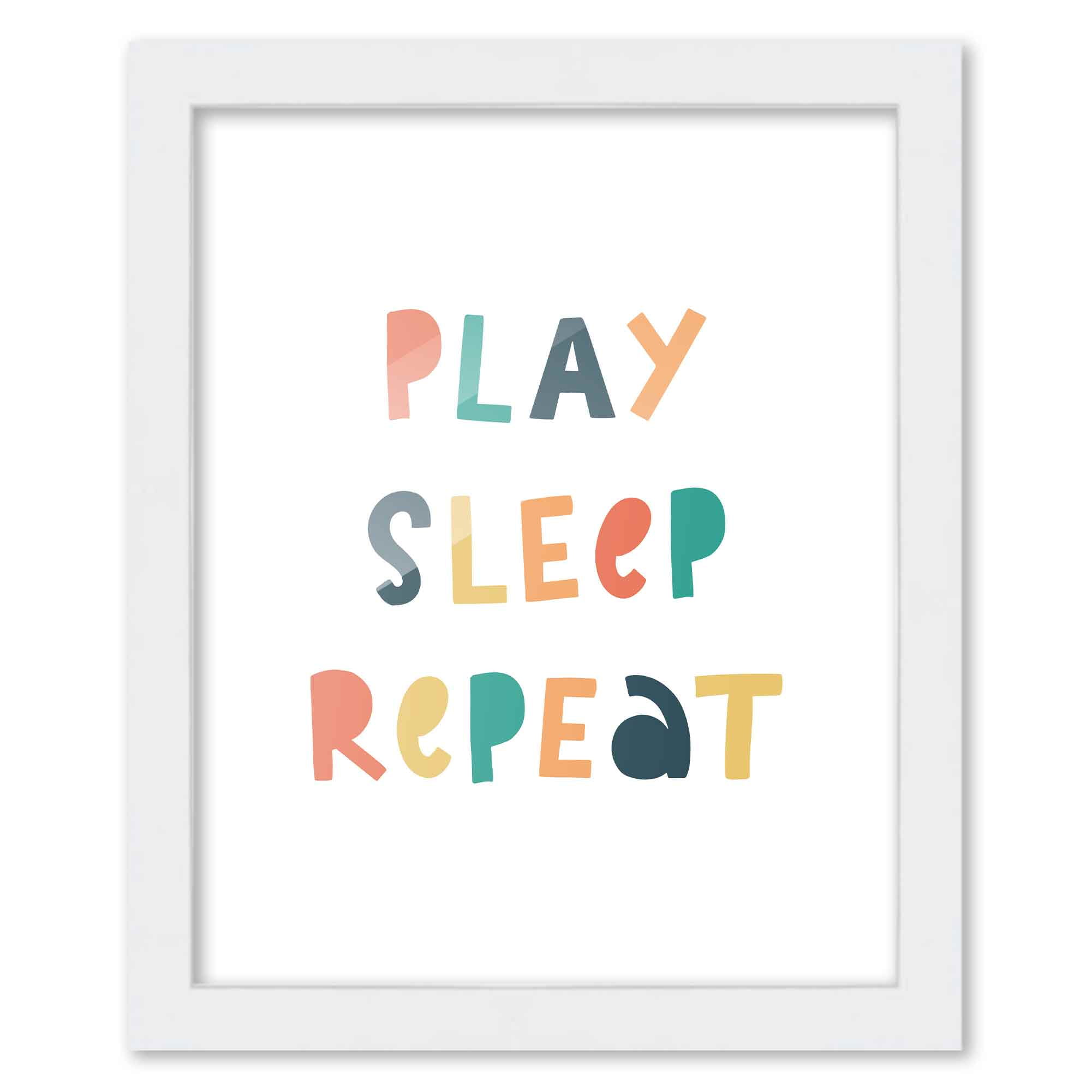 8x10 Framed Nursery Wall Art Colorful Play Sleep Repeat Poster In White ...
