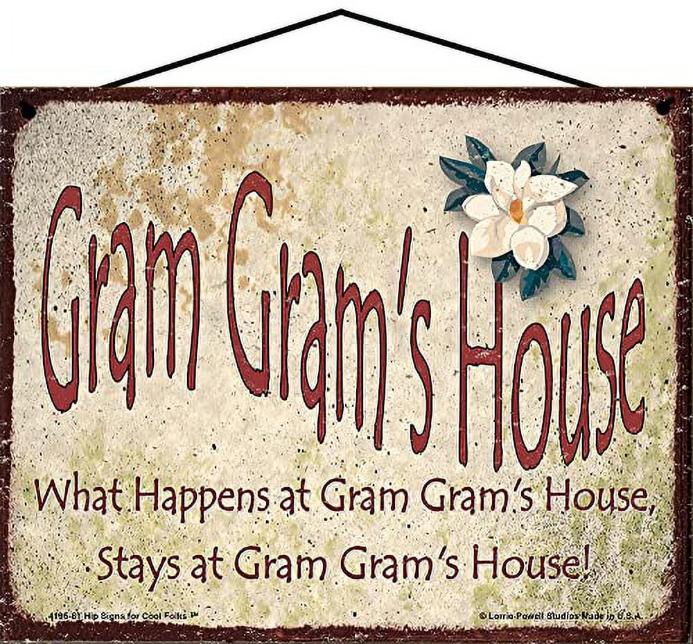 8x10 Gram Gram's House Sign with Magnolia Flower What Happens at Gram ...