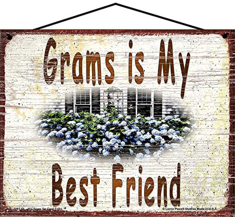 8x10 Grams is My Best Friend Hydrangea Floral Decorative Sign - Vintage ...