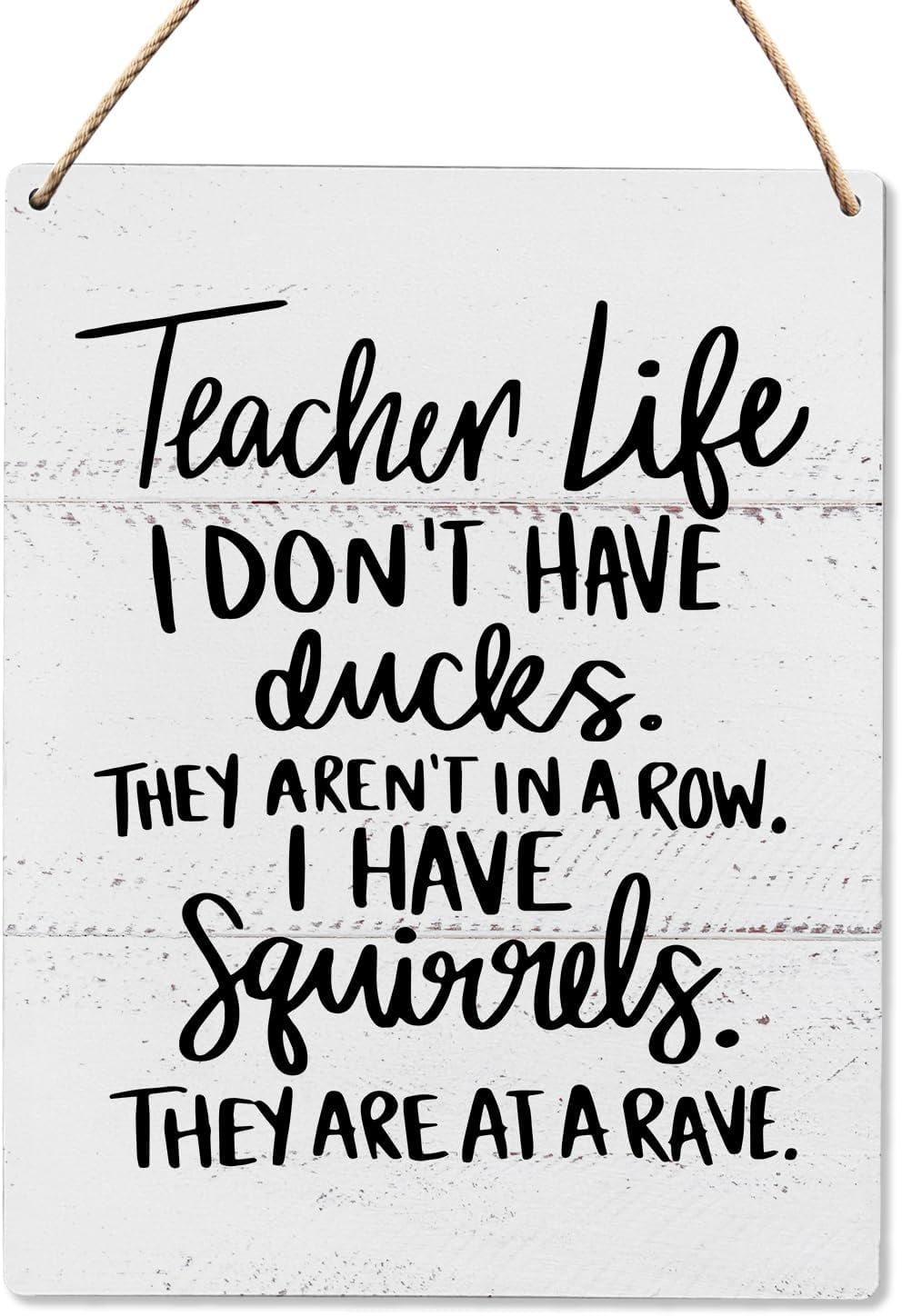8x10 Inch Funny Teacher Decor - Teacher Life Quotations Sign - Teacher ...