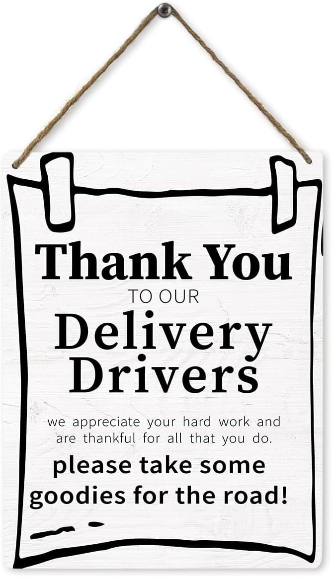 8x10 Inch Thank You To Our Delivery Drivers,Delivery Driver Snack Sign ...