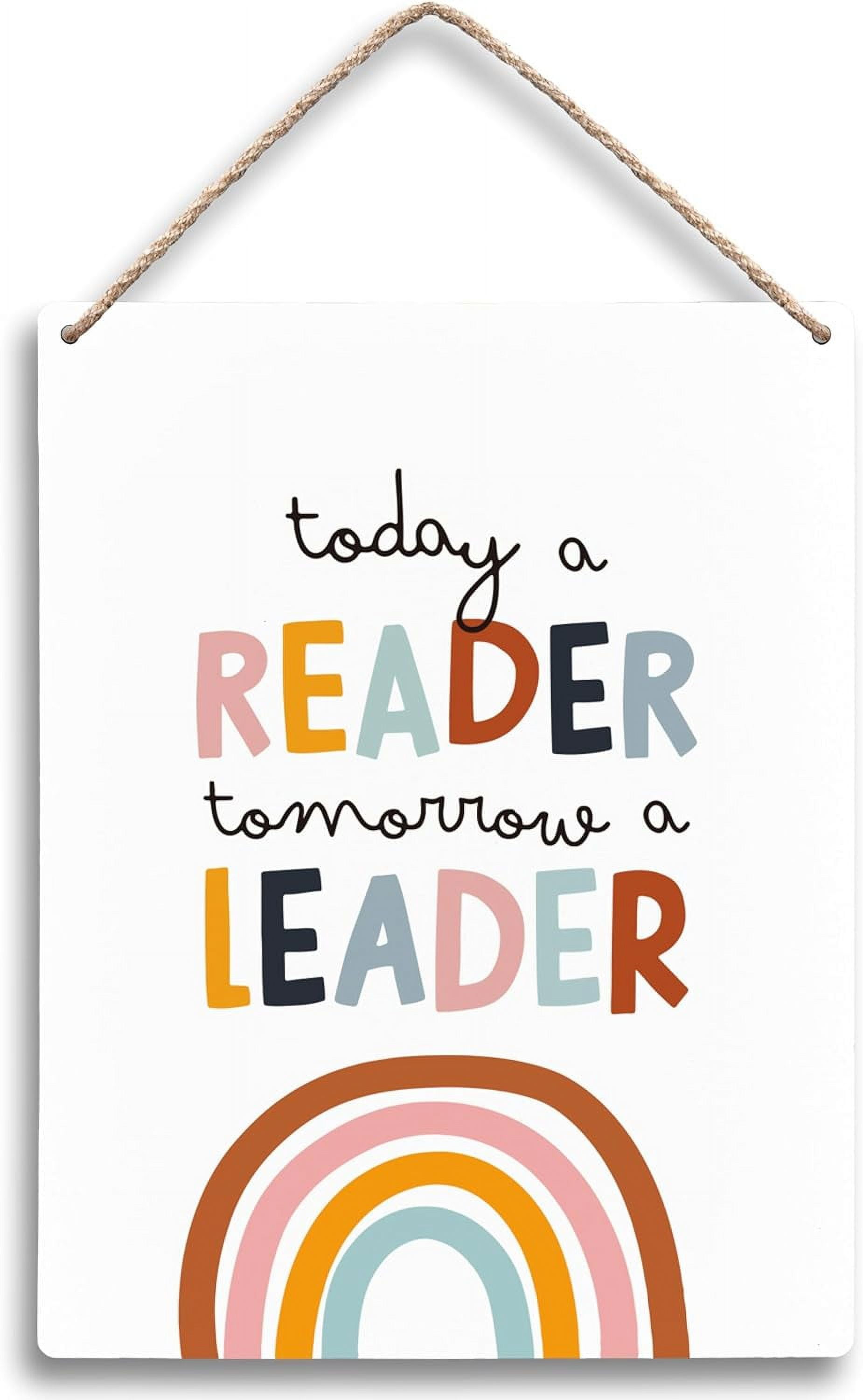 8x10 Inch Today A Reader Tomorrow A Leader Rainbow Hanging Wooden Signs ...