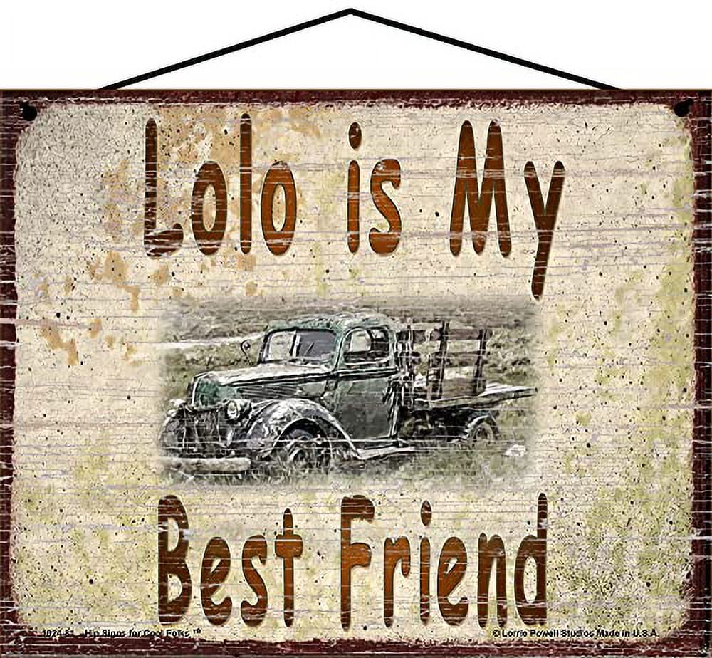 8x10 Lolo is my Best Friend Sign, Vintage Style Home Décor for Grandpa ...