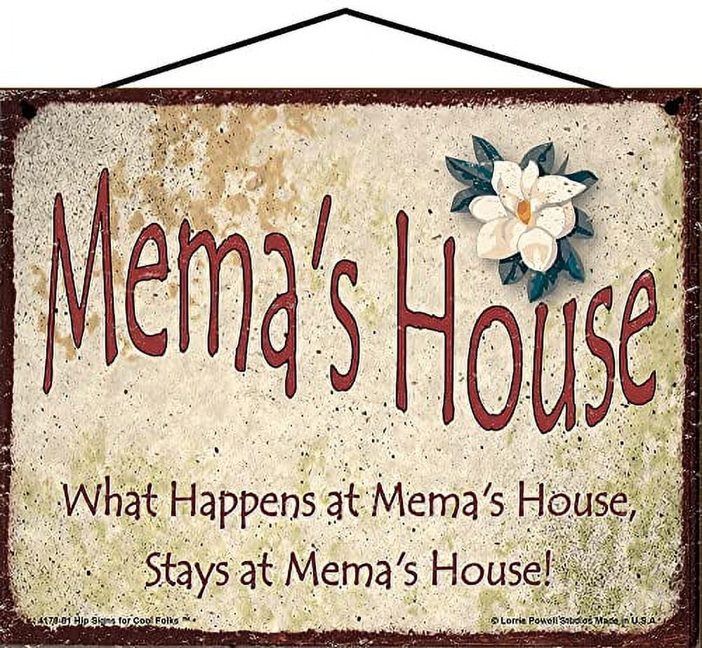 8x10 Mema's House Sign with Magnolia Flower What Happens at Mema's ...