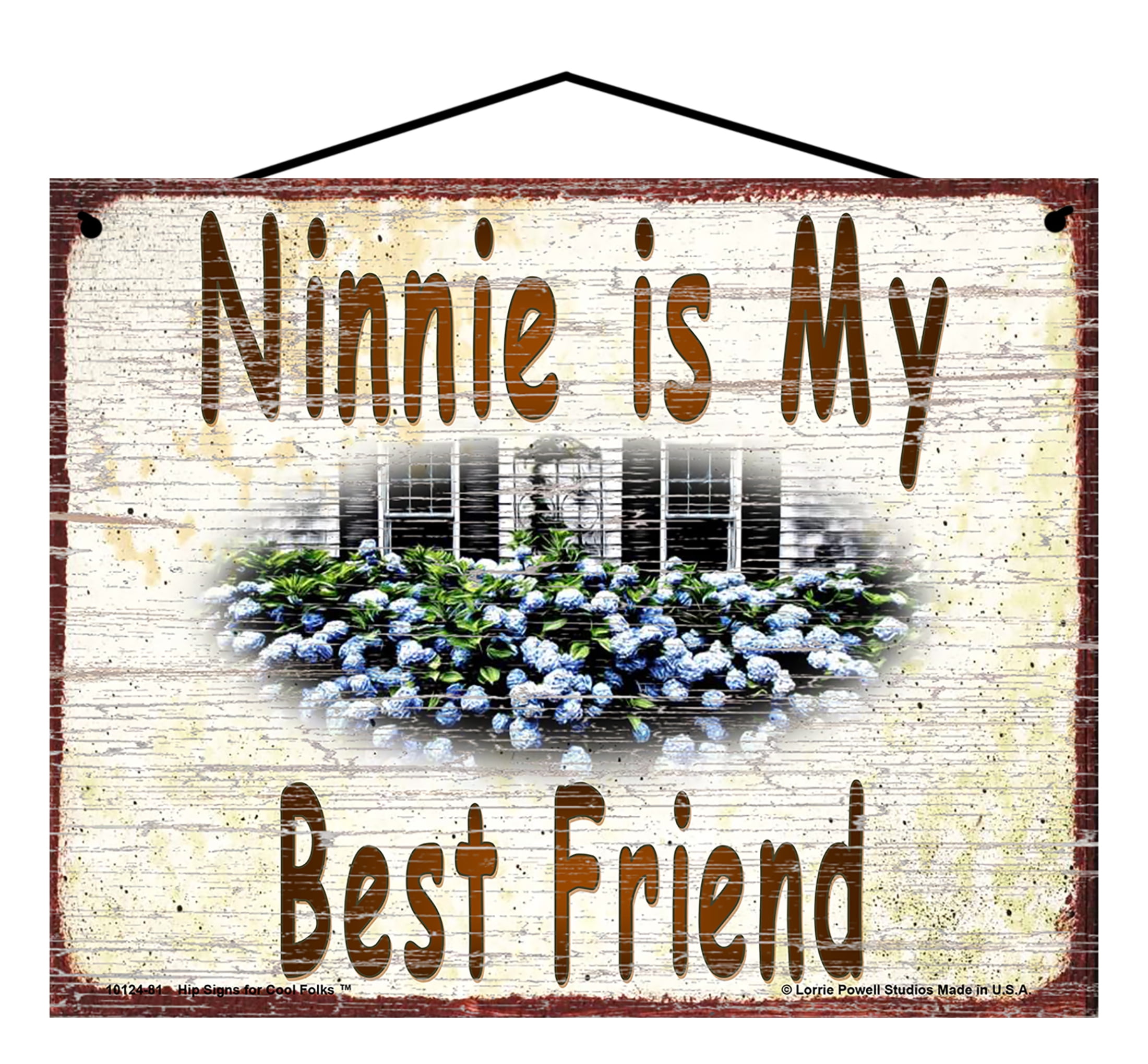 8x10 Ninnie Is My Best Friend Sign - Vintage Style Hydrangea Floral ...