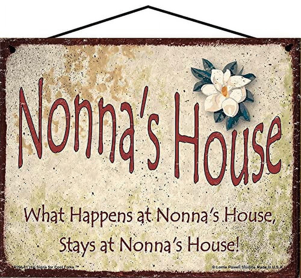 8x10 Nonna's House Sign with Magnolia Flower What Happens at Nonna's ...